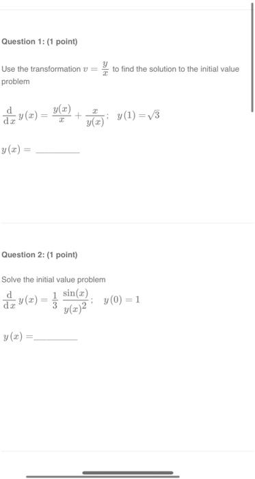 Solved Use the transformation v=xy to find the solution to | Chegg.com