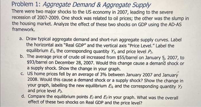 Solved Problem 1: Aggregate Demand \& Aggregate Supply There | Chegg.com