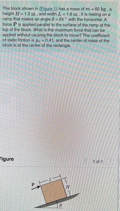 Solved The block shown in (Figure 1) has a mass of m=60 kg, | Chegg.com