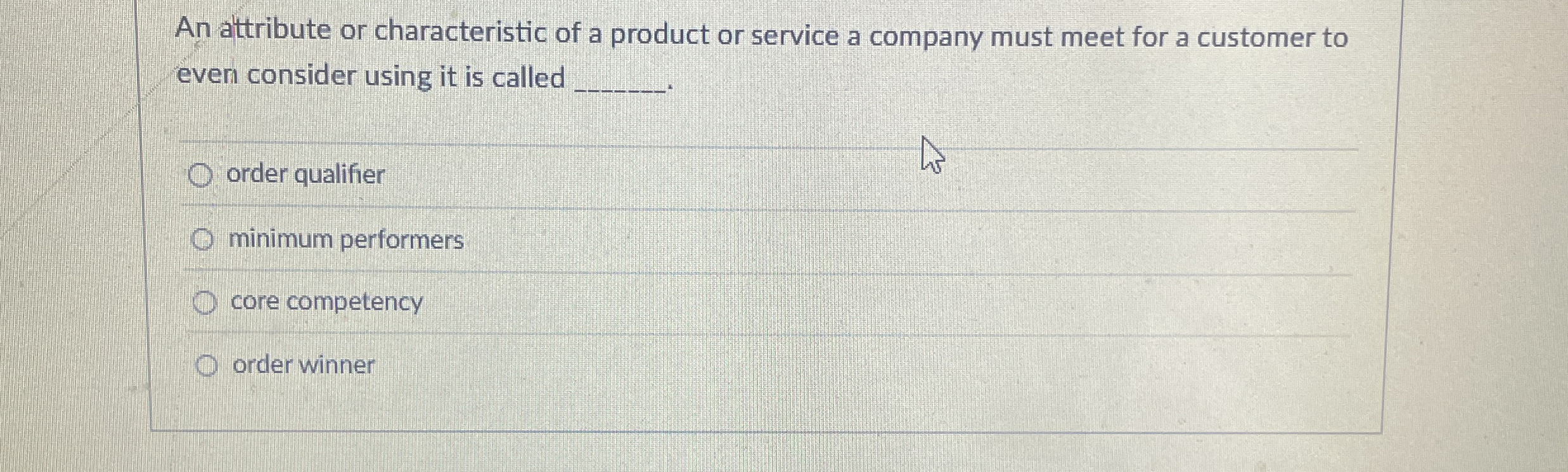 Solved An attribute or characteristic of a product or | Chegg.com