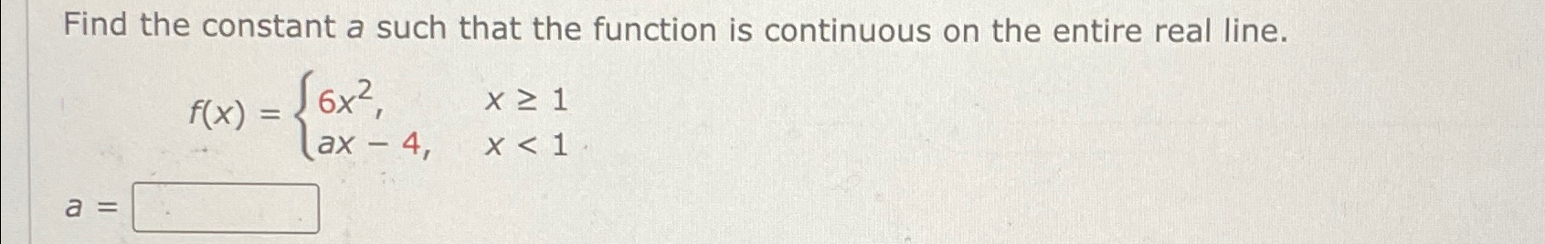 Solved Find the constant a such that the function is | Chegg.com