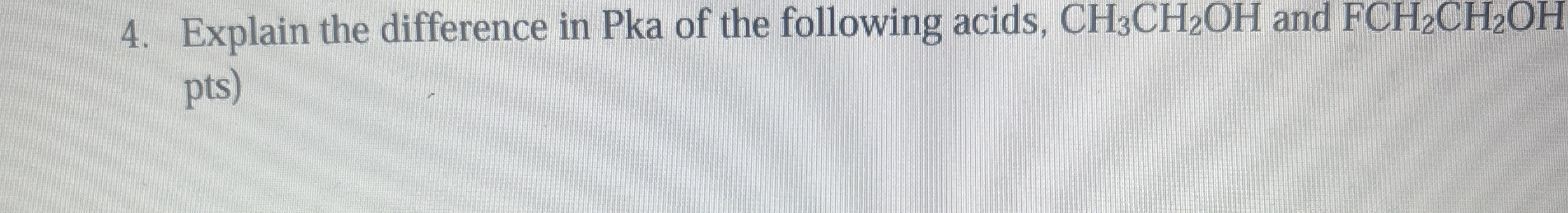 Solved Explain the difference in Pka of the following acids, | Chegg.com