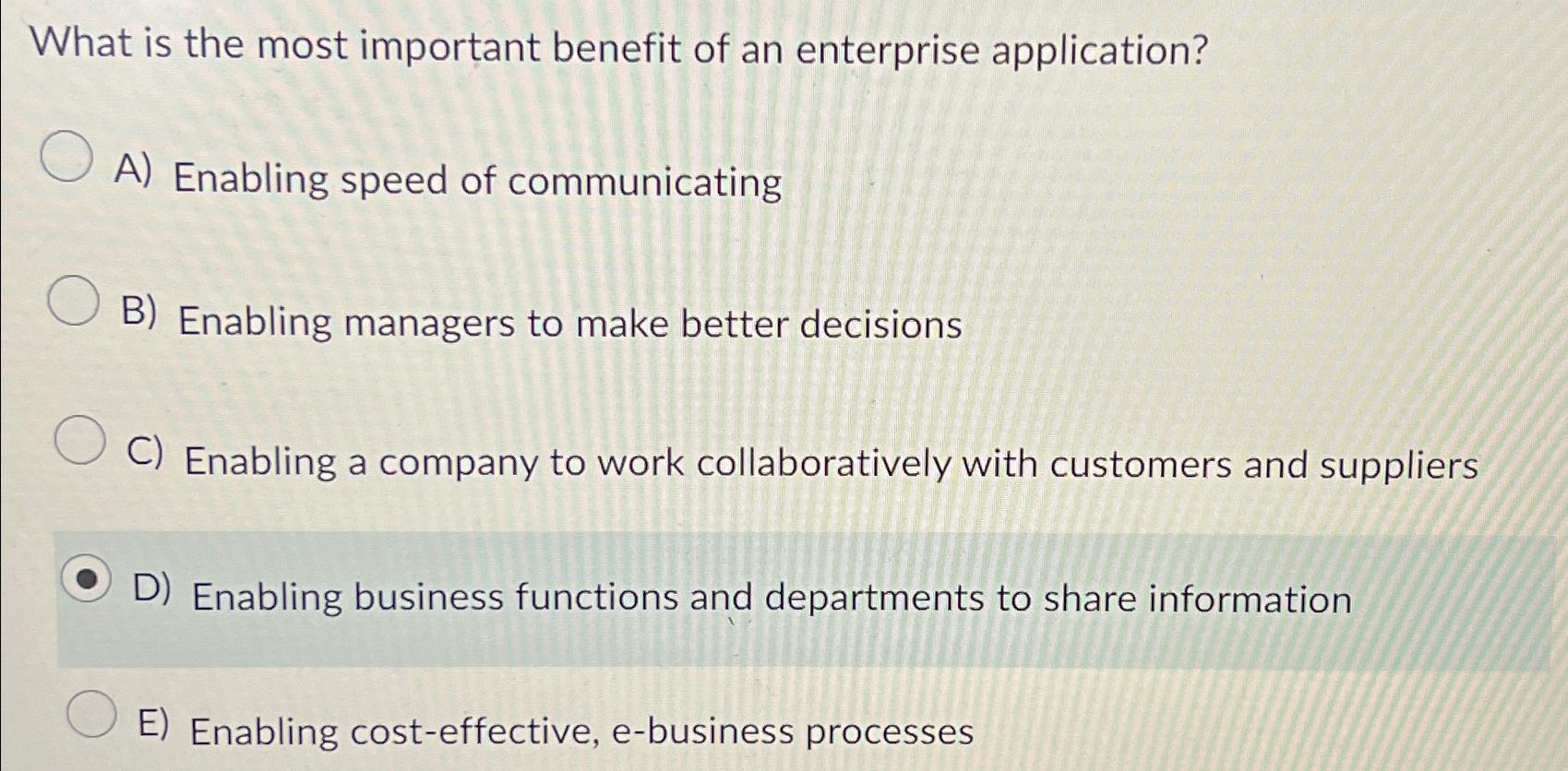 Solved What is the most important benefit of an enterprise | Chegg.com