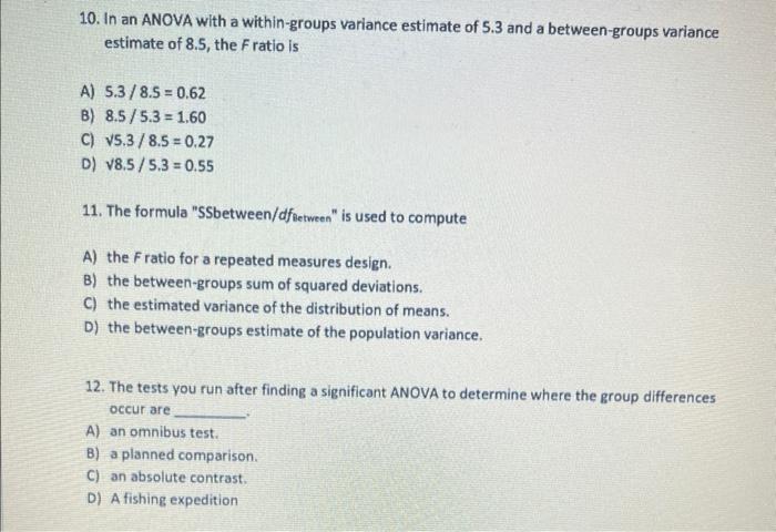 Solved 10. In an ANOVA with a within-groups variance | Chegg.com