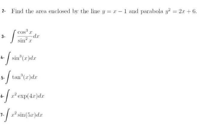 Solved 2- Find the area enclosed by the line y=x−1 and | Chegg.com