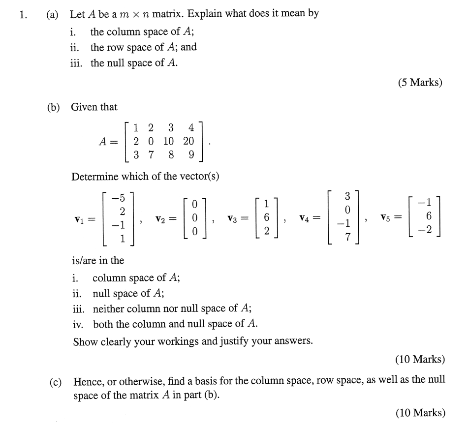 Solved (a) ﻿Let A ﻿be a m×n ﻿matrix. Explain what does it | Chegg.com