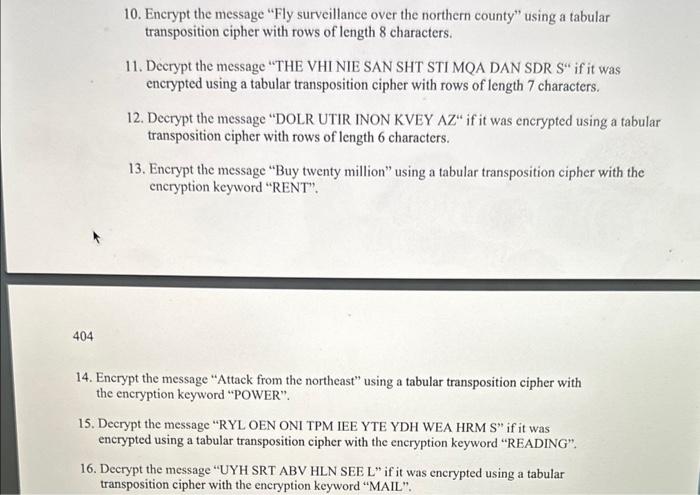 Solved 10. Encrypt the message "Fly surveillance over the | Chegg.com