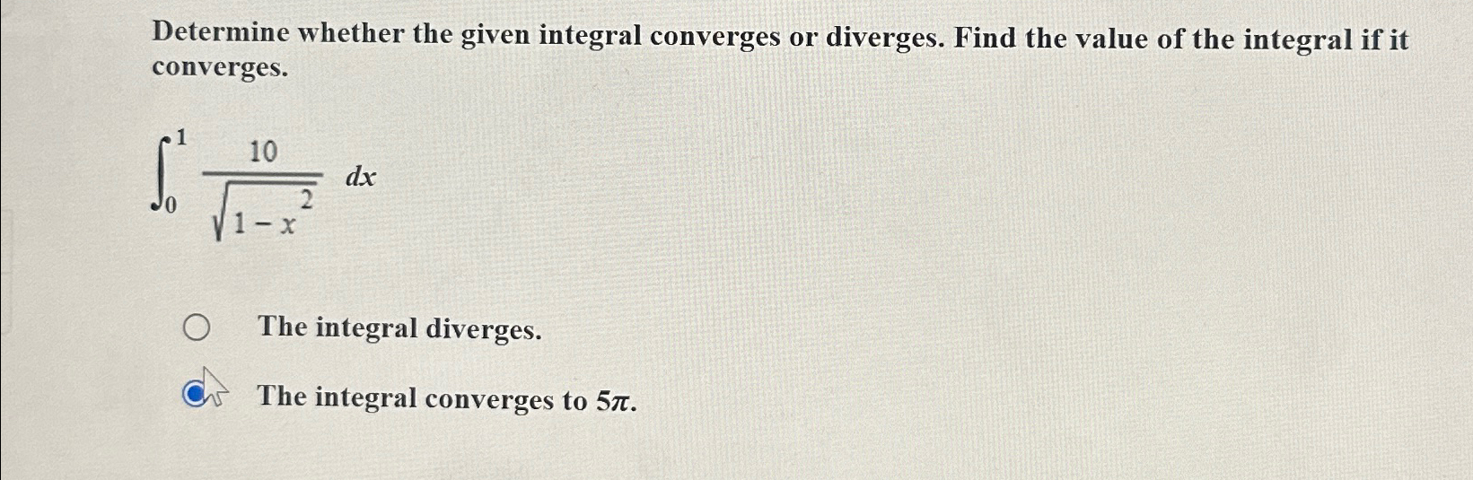 Solved Determine whether the given integral converges or | Chegg.com