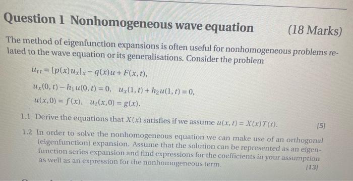 Solved Question 1 Nonhomogeneous wave equation (18 Marks) | Chegg.com