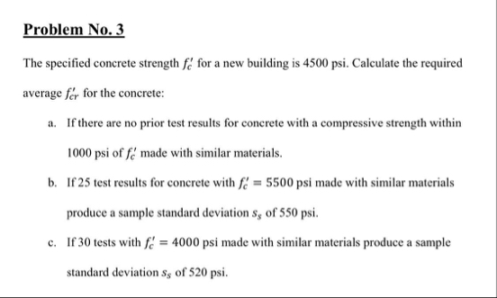 Solved Problem No. 3The specified concrete strength fc' ﻿for | Chegg.com