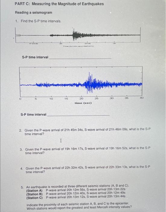 Solved PART C: Measuring the Magnitude of Earthquakes | Chegg.com