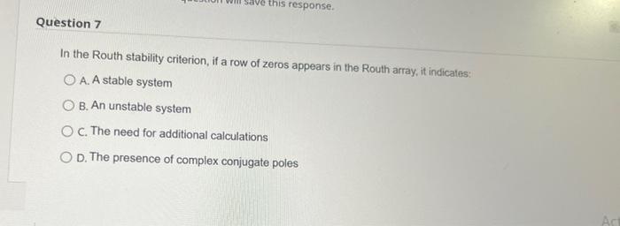 Solved In the Routh stability criterion, if a row of zeros | Chegg.com