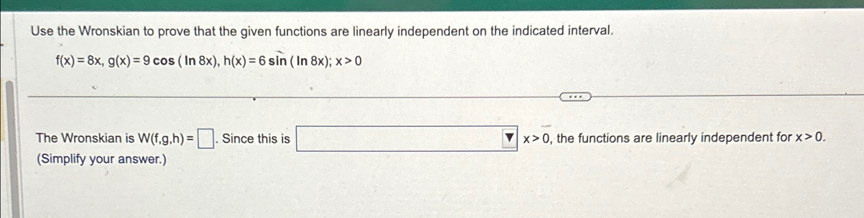 Solved Use the Wronskian to prove that the given functions | Chegg.com