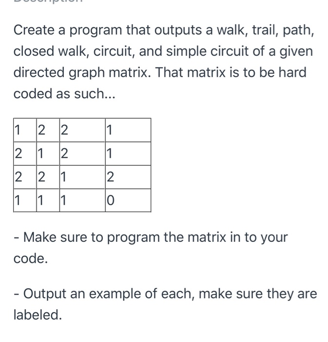Solved Create a program that outputs a walk, trail, path, | Chegg.com