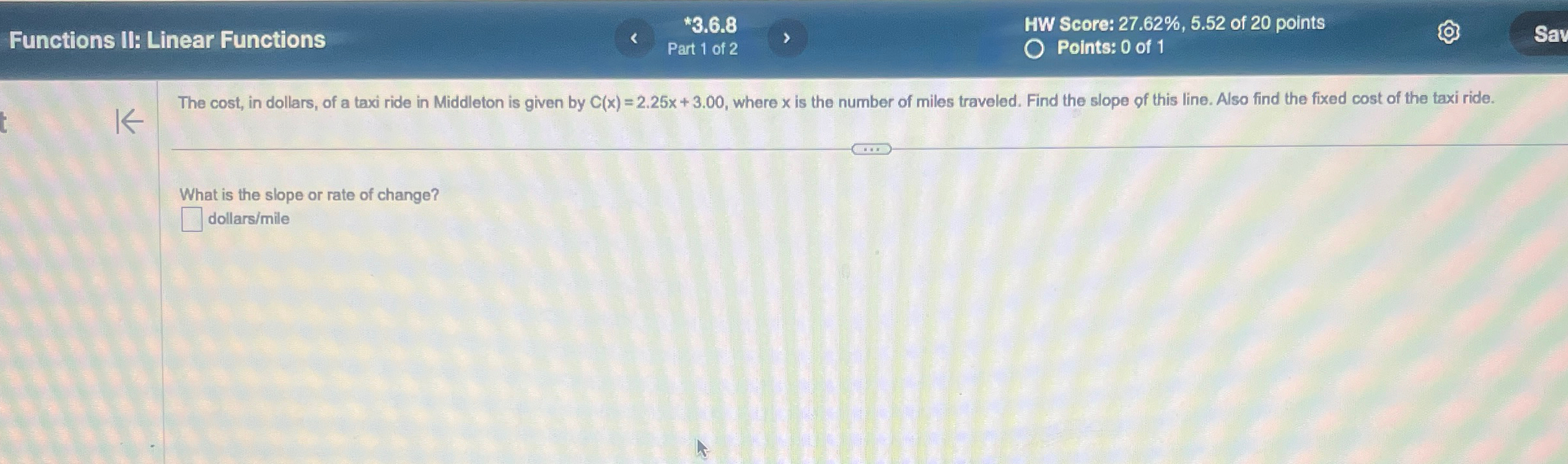 Solved Functions II: Linear Functions*3.6.8HW Score: | Chegg.com