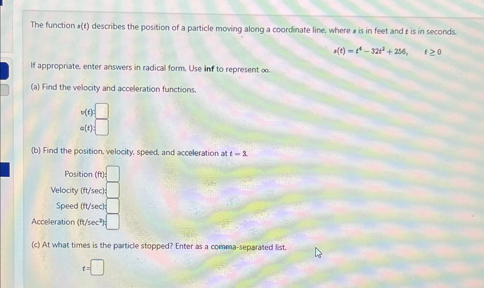 Solved The Function S T ﻿describes The Position Of A