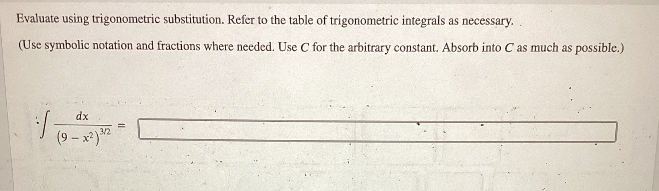 Solved Evaluate using trigonometric substitution. Refer to | Chegg.com