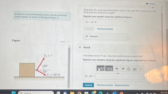 Solved What force E2 would cause the Block to move to the | Chegg.com