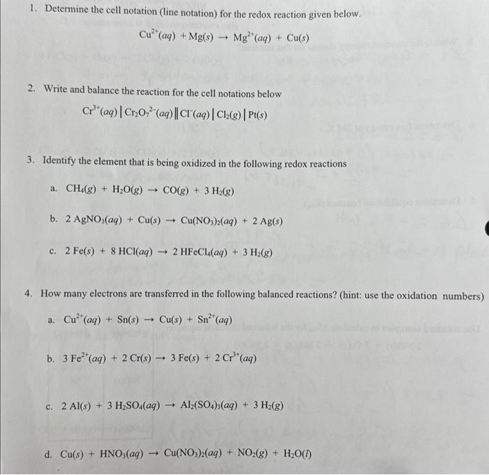 Solved 1. Determine the cell notation (line notation) for | Chegg.com