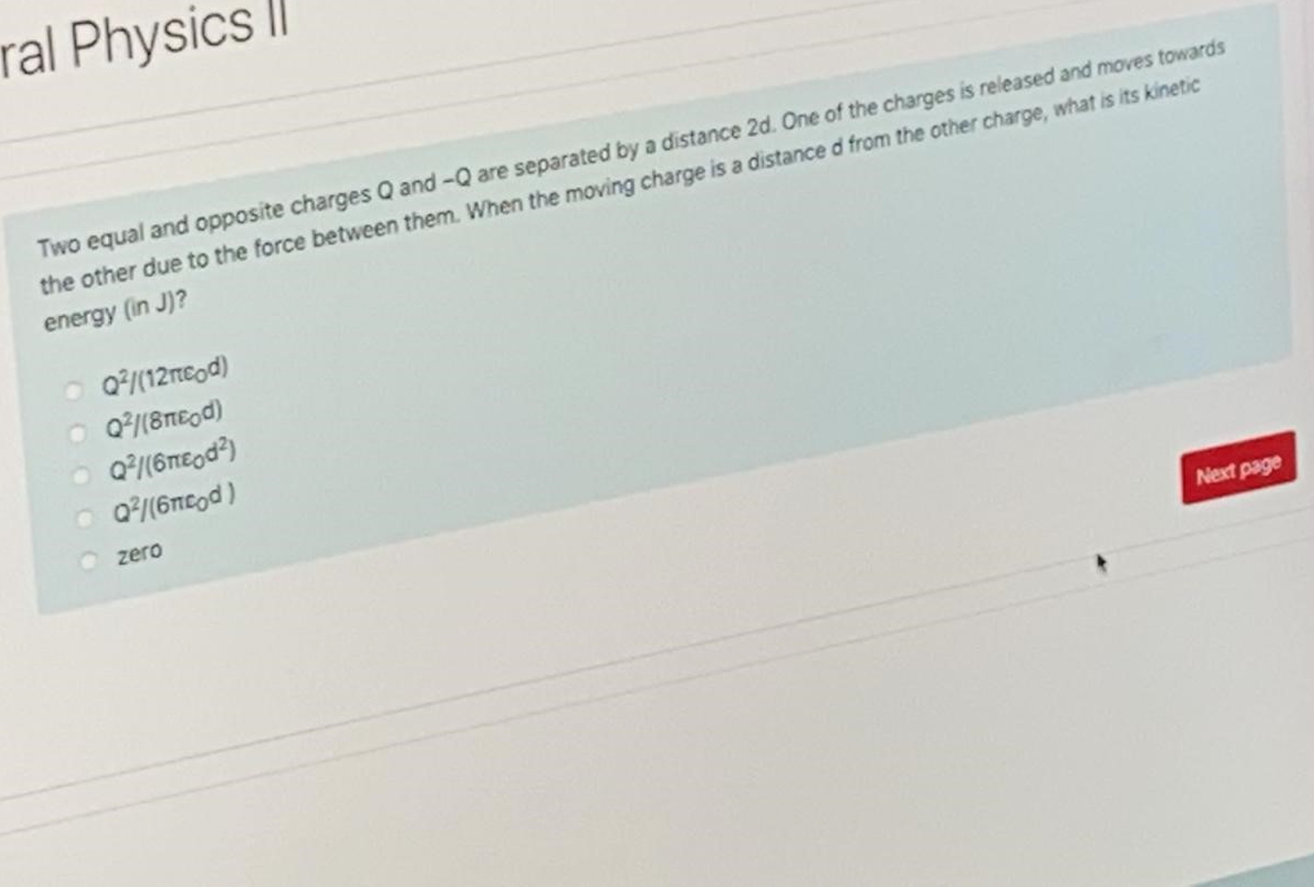 Solved ral Physics IITwo equal and opposite charges Q ﻿and | Chegg.com