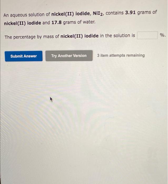 Solved An aqueous solution of nickel(II) iodide, Nil2, | Chegg.com