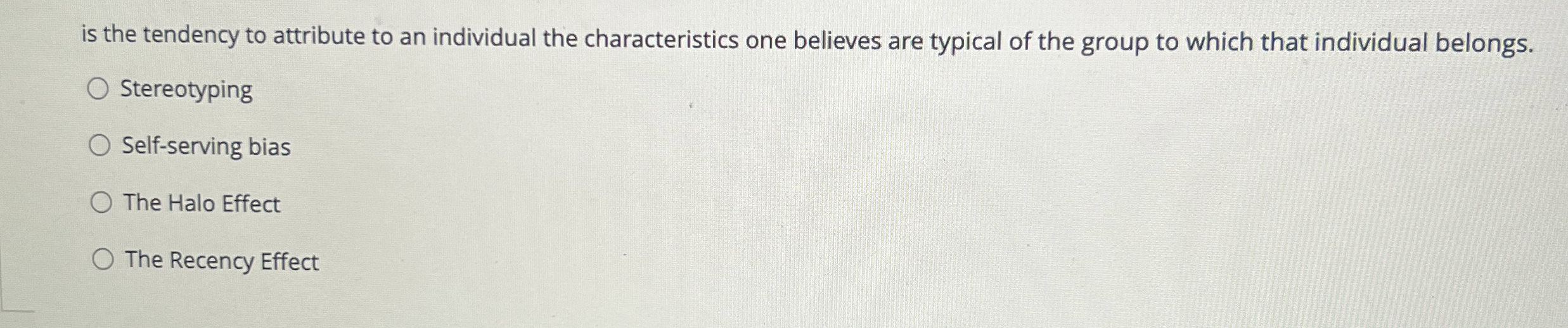 Solved is the tendency to attribute to an individual the | Chegg.com