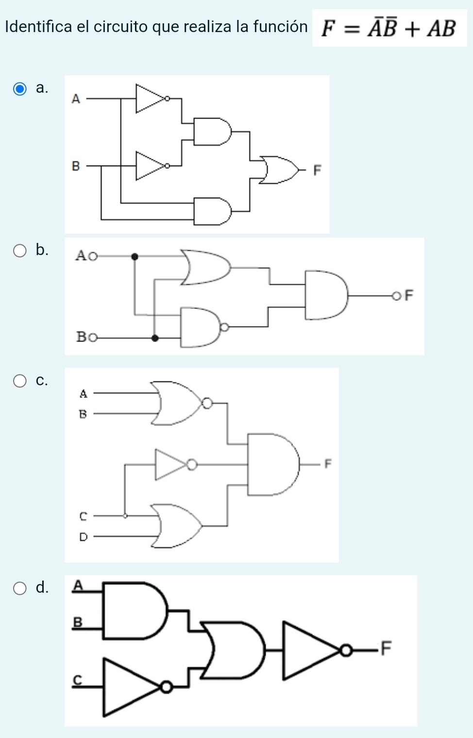 Solved by an EXPERT Identifica el circuito que realiza la función | Chegg.com