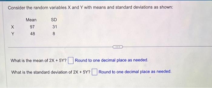 Solved Consider the random variables X and Y with means and | Chegg.com
