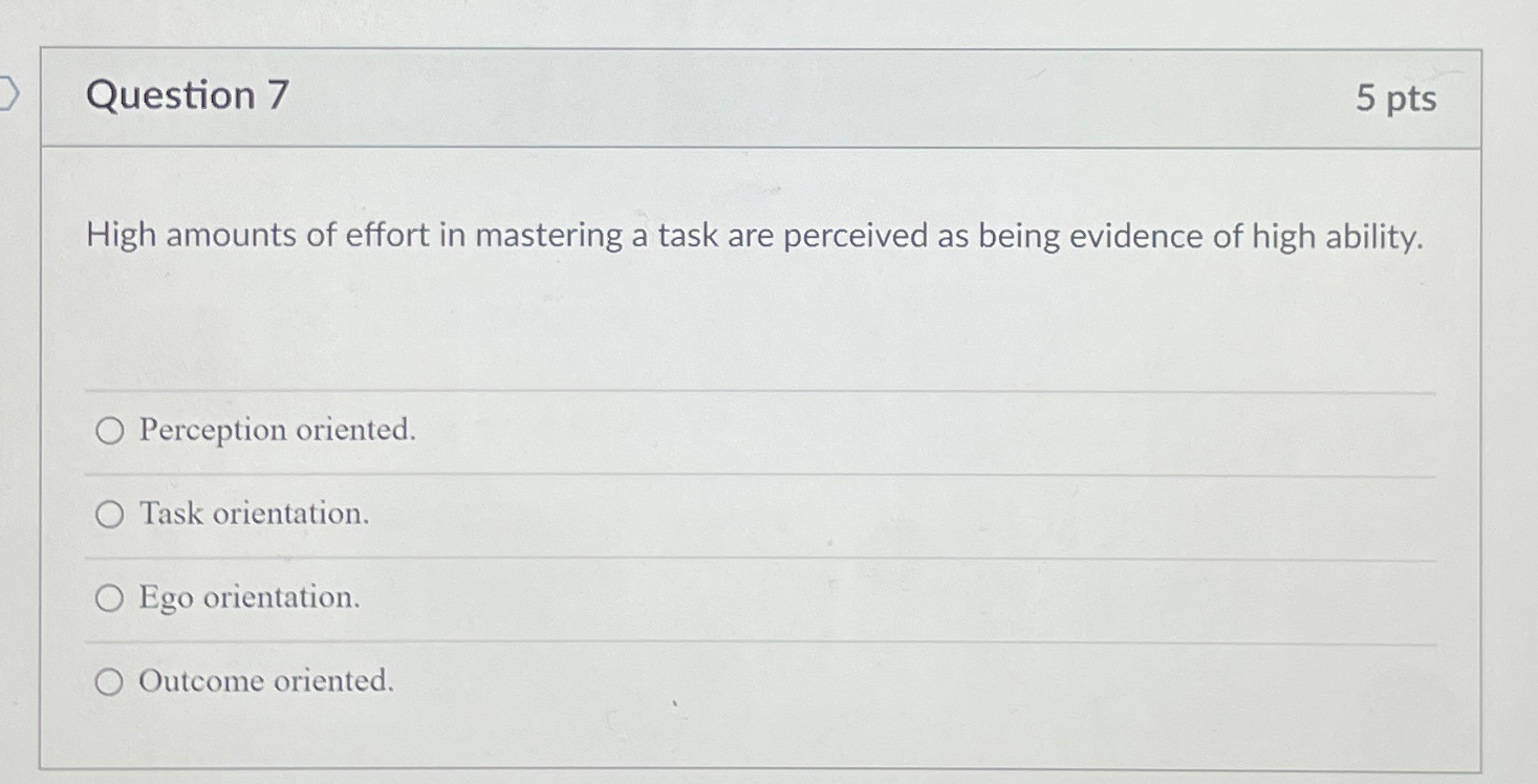 Solved Question 75 ﻿ptsHigh amounts of effort in mastering a | Chegg.com