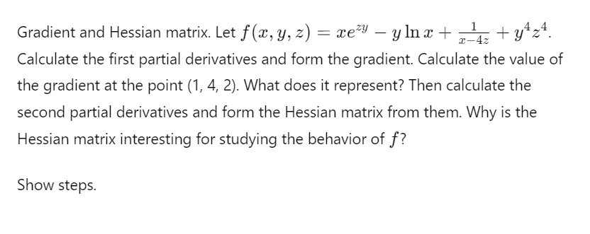 Solved Gradient and Hessian matrix. Let | Chegg.com