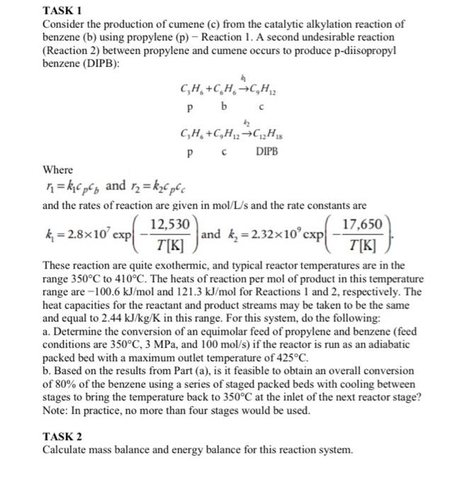 Solved TASK 1 Consider the production of cumene (c) from the | Chegg.com