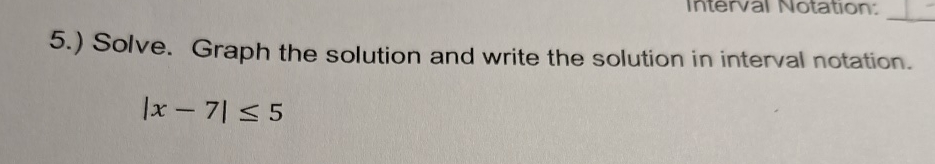 Solved 5.) ﻿Solve. Graph the solution and write the solution | Chegg.com