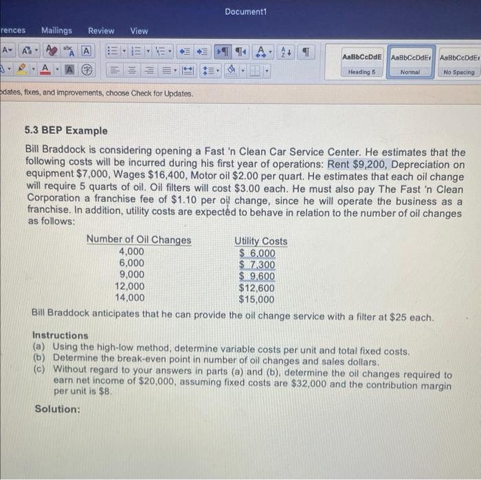 Solved 5.3 BEP Example Bill Braddock is considering opening | Chegg.com
