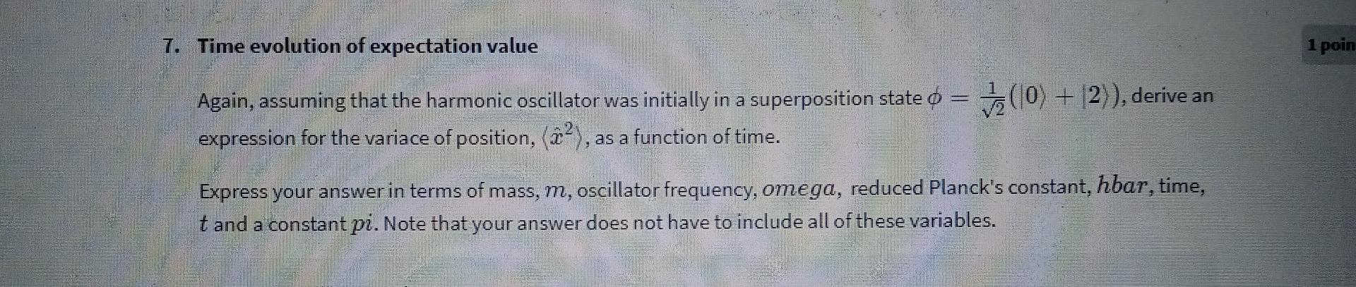 Solved 7 Time Evolution Of Expectation Value Again