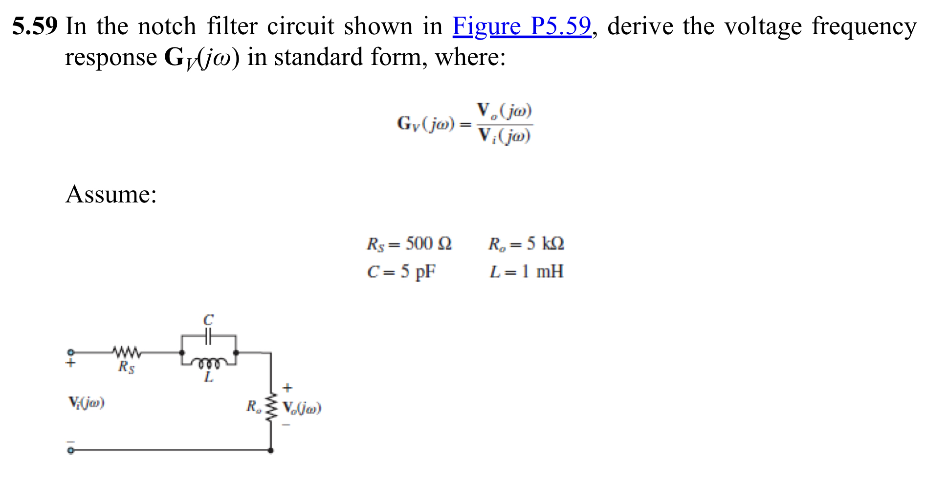 5.59 ﻿In the notch filter circuit shown in Figure | Chegg.com