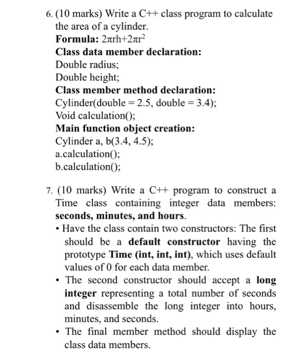 Solved 6. (10 marks) Write a C++ class program to calculate | Chegg.com
