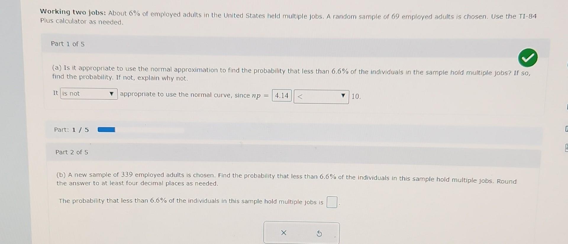 Solved Working two jobs: About 6% of employed adults in the | Chegg.com