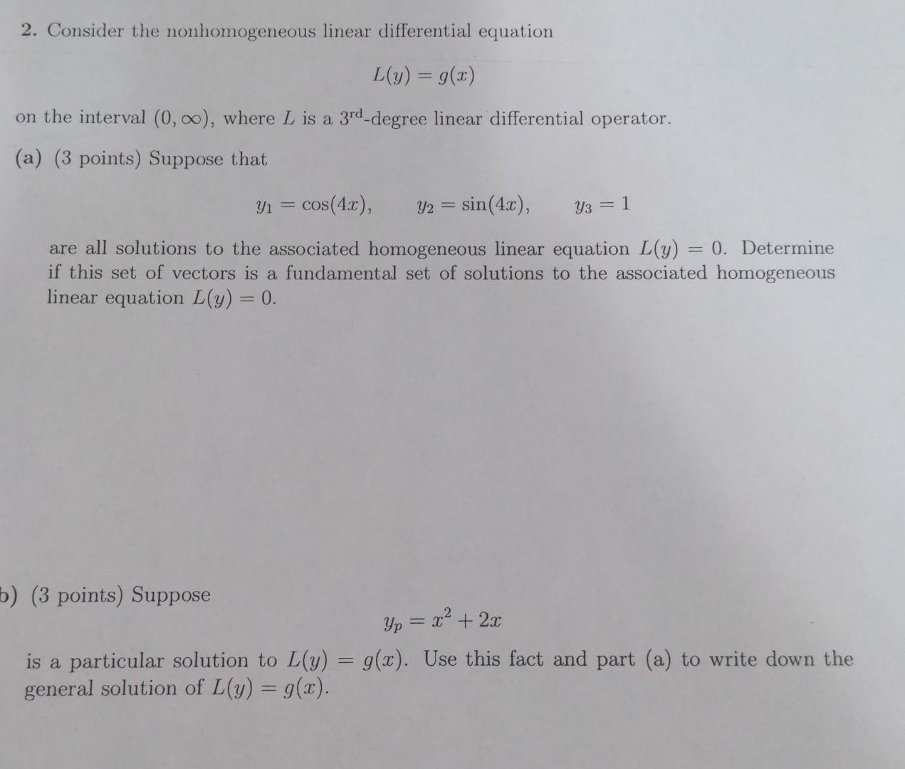Solved 2. Consider the nonhomogeneous linear differential | Chegg.com