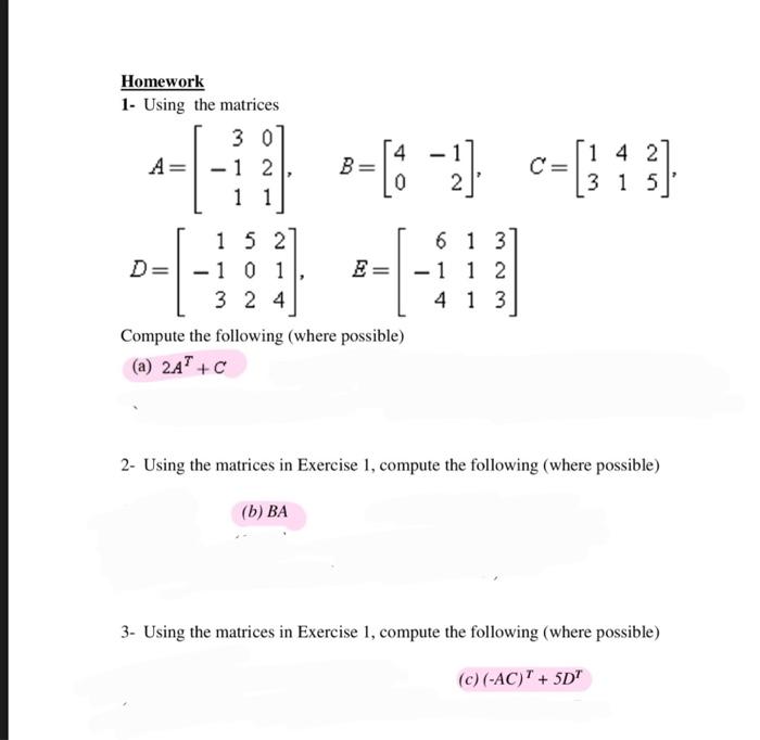 Solved Homework 1- Using the matrices | Chegg.com