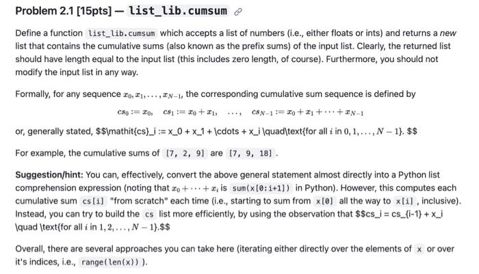 Solved Define a function list_lib.cumsum which accepts a | Chegg.com