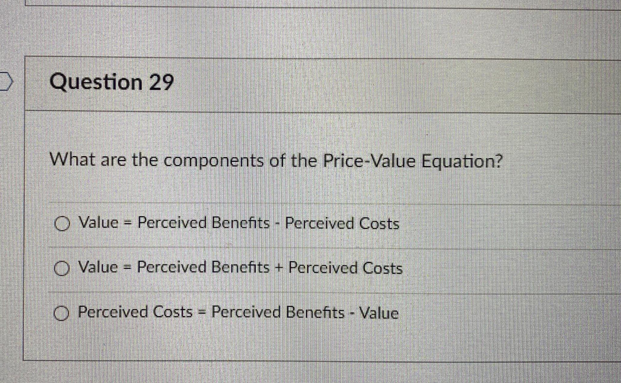Solved Question 29What are the components of the Price-Value | Chegg.com