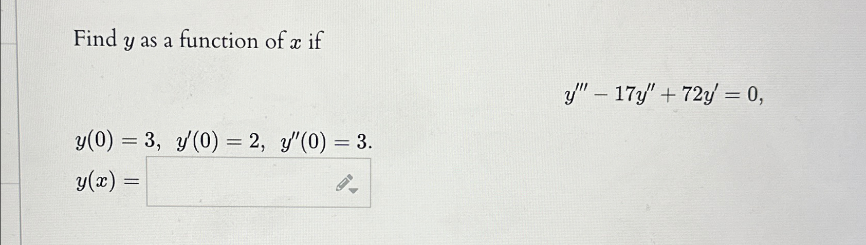 Solved Find y ﻿as a function of x | Chegg.com