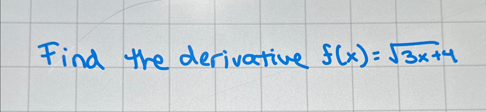 Solved Find the derivative f(x)=3x+42 | Chegg.com