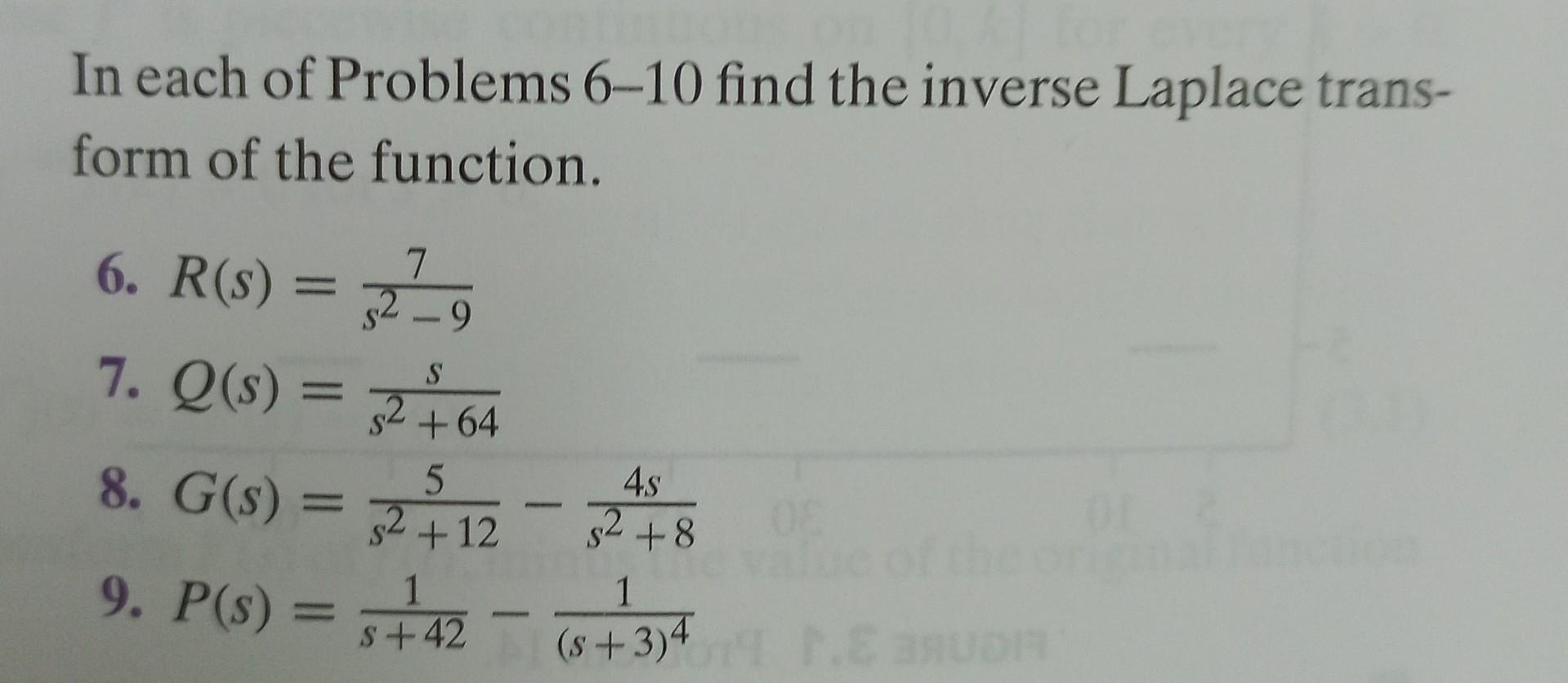 Solved In each of Problems 6-10 find the inverse Laplace | Chegg.com