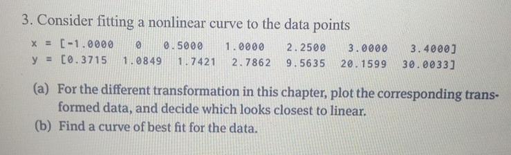 Solved Consider fitting a nonlinear curve to the data | Chegg.com