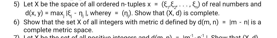 Solved 5) Let X be the space of all ordered n-tuples | Chegg.com