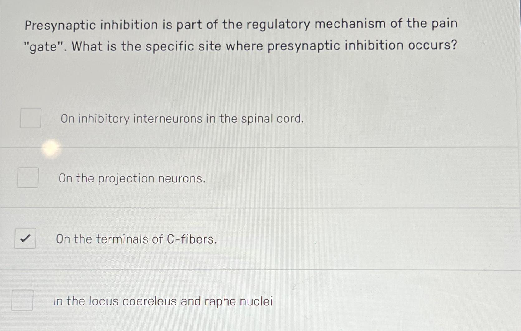 Solved Presynaptic inhibition is part of the regulatory | Chegg.com