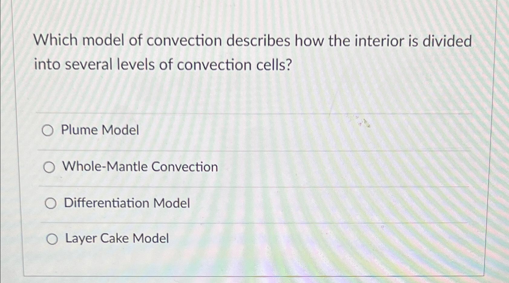 Solved Which model of convection describes how the interior | Chegg.com