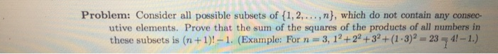 Solved Problem: Consider all possible subsets of | Chegg.com