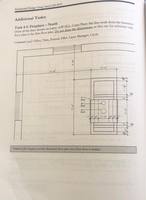 Solved Residential Design Using AutoCAD 2019 Additional | Chegg.com
